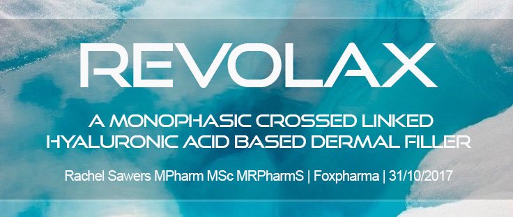 REVOLAX - A Monophasic Crossed Linked Hyaluronic Acid Based Dermal ...